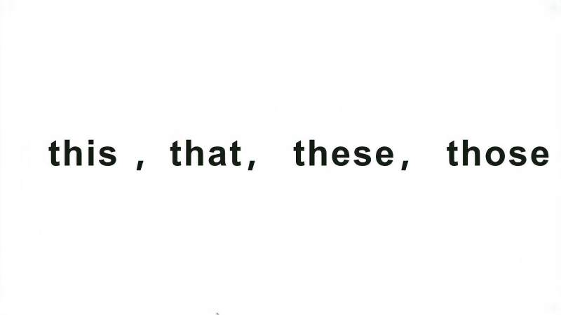 小学语法this/that/these/those的区分,教育,在线教育,好看视频